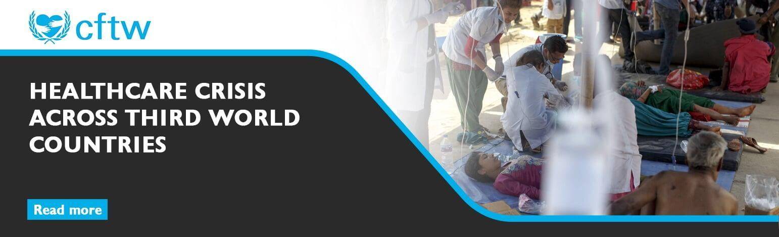 The Health Situation in Third World Countries | CFTW