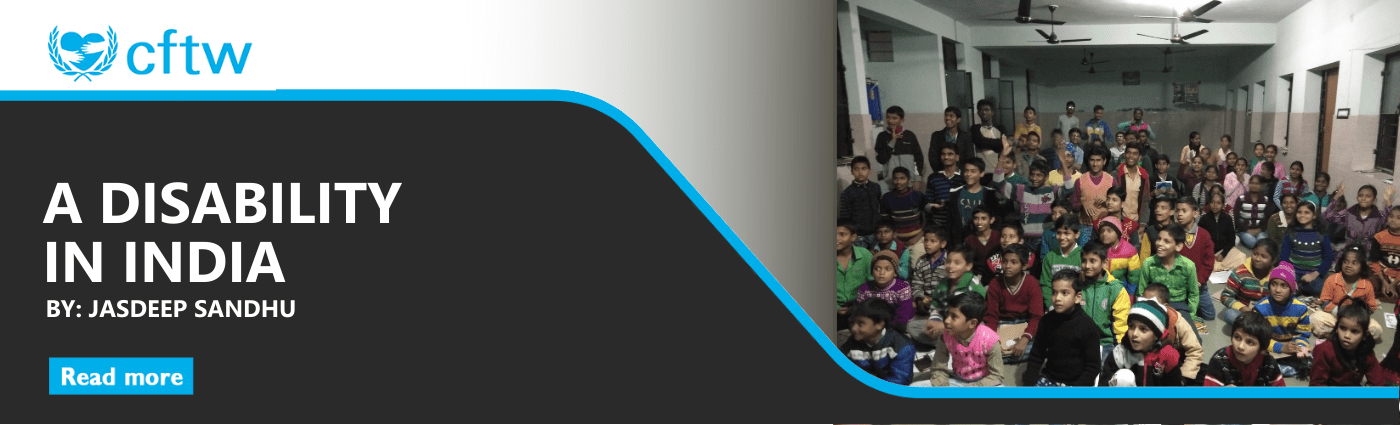 A Disability in India | CFTW